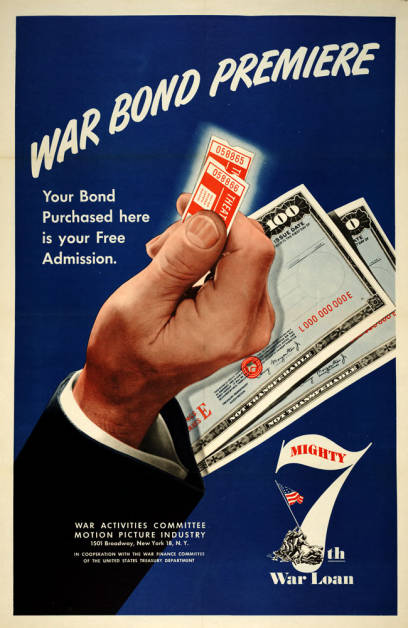 Military Poster / Print: War bond premiere: your... | Pritzker Military ...
