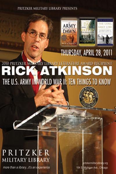 Rick Atkinson: 2010 PML Literature Award Recipient | Pritzker Military ...