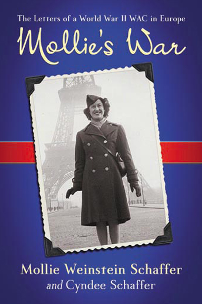 Cyndee Schaffer: Mollie's War | Pritzker Military Museum & Library ...